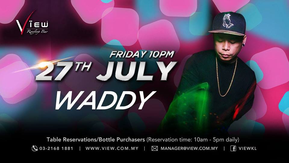 Friday Party with DJ Waddy - 27 Jul