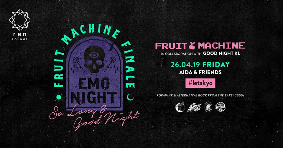Fruit Machine Finale: Emo Night - 26 April